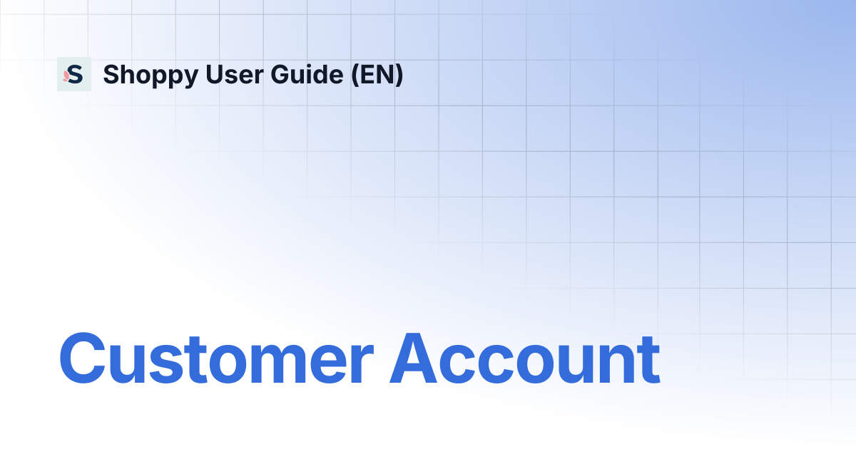 Customer Account | Shoppy User Guide (EN)