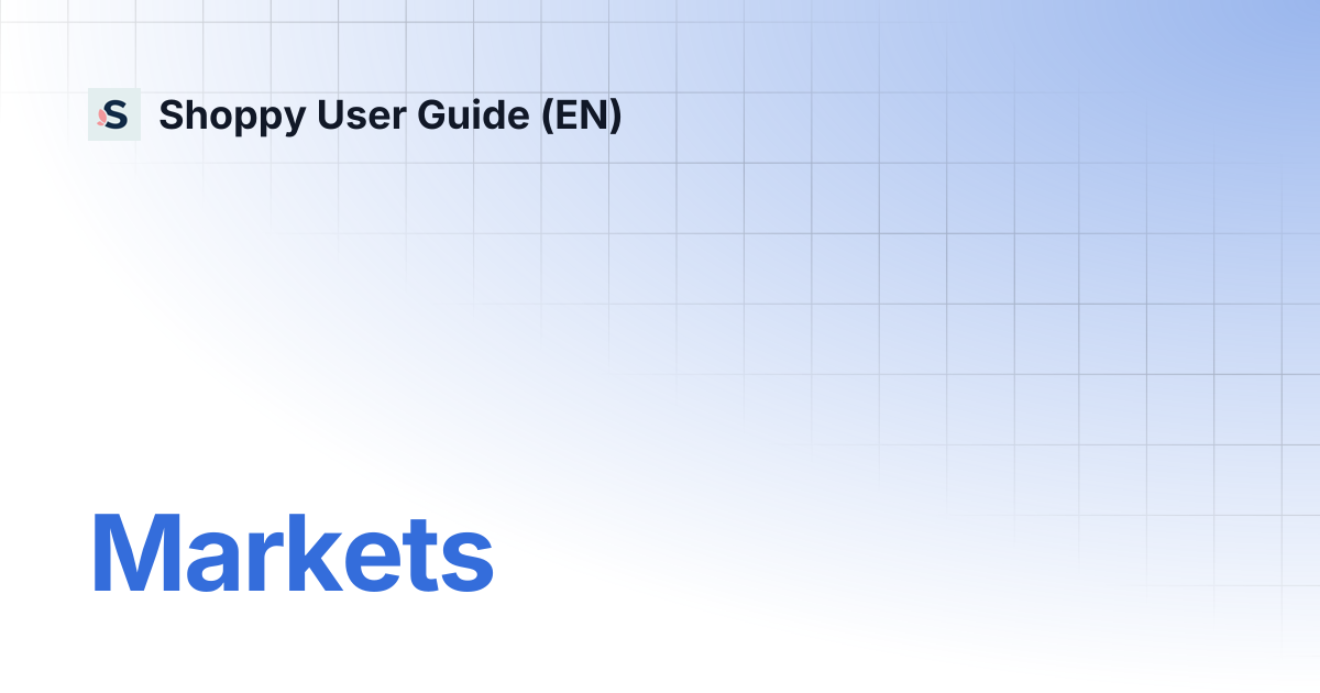 Markets | Shoppy User Guide (EN)